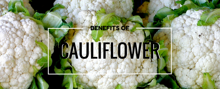 Benefits of Cauliflower – ecogreenlove