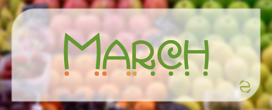 Seasonal Food in March [Infographic] – ecogreenlove