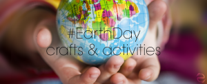 DIY: Earth Day Projects & Activities – ecogreenlove