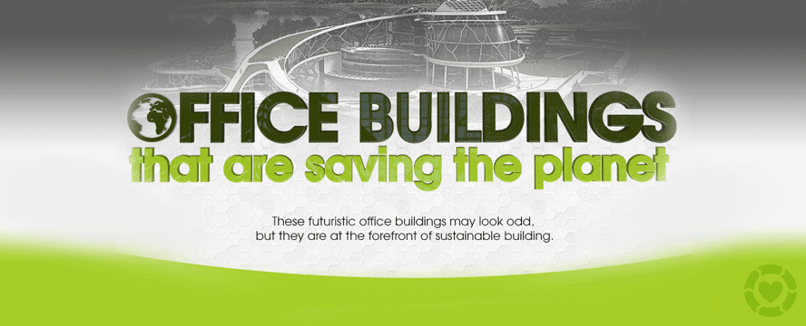 Green Office buildings [Infographic] – ecogreenlove
