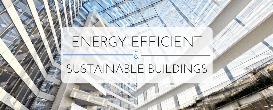 Energy Efficient and Sustainable Buildings [Infographic] – ecogreenlove