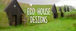 Eco-House Designs [Infographic] – ecogreenlove