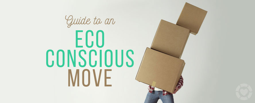 A Complete Guide to an Eco-Conscious Move – ecogreenlove