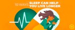 10 ways Sleep can extend your Life [Infographic] – ecogreenlove
