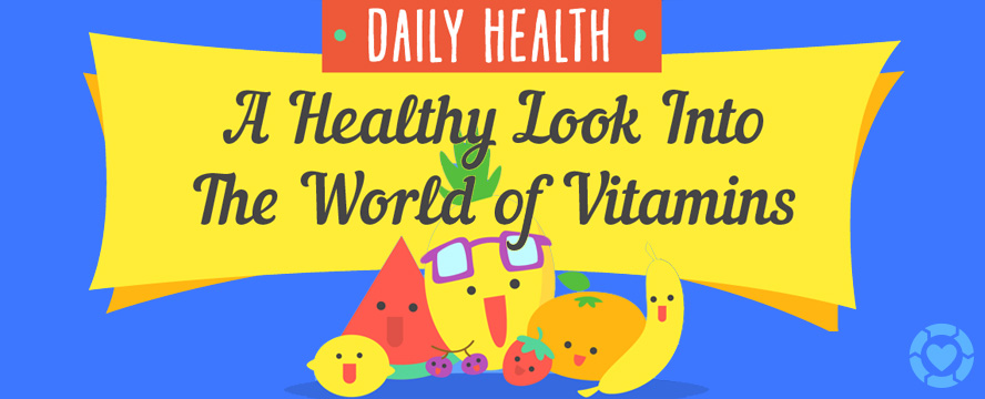 The World of Vitamins [Infographic] – ecogreenlove