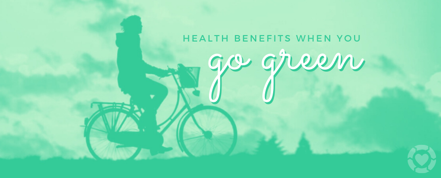 Unexpected Health Benefits of Going Green – ecogreenlove