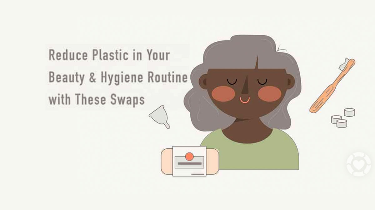 Beauty & Hygiene Plastic-Free Swaps [Visual] – ecogreenlove
