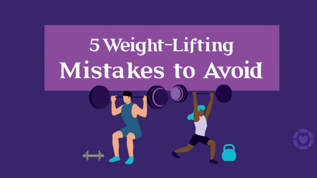 5 Weight-Lifting Mistakes to Avoid [Visual] – ecogreenlove