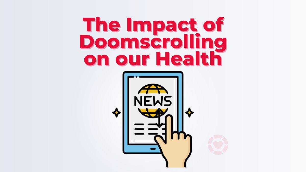 The Impact of Doomscrolling on our Health [Visuals] – ecogreenlove